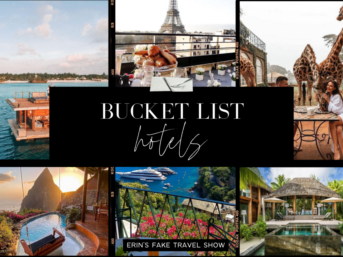 THE ULTIMATE BUCKET LIST HOTELS AROUND THE WORLD